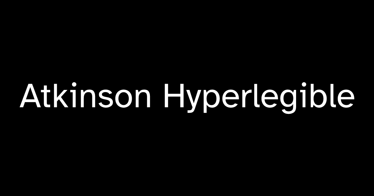 Atkinson Hyperlegible Free Font