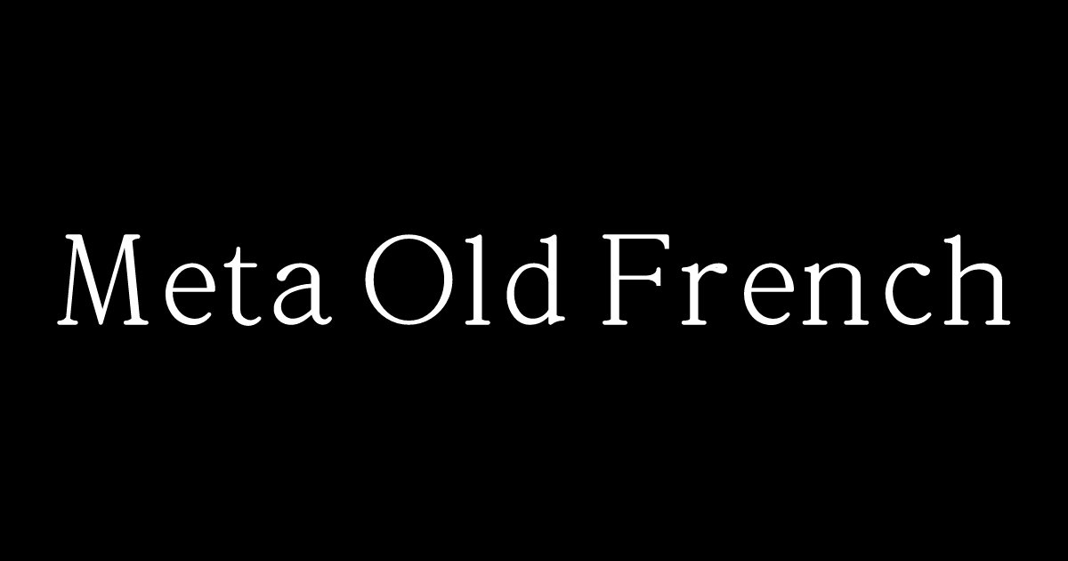 Meta Old French Free Font